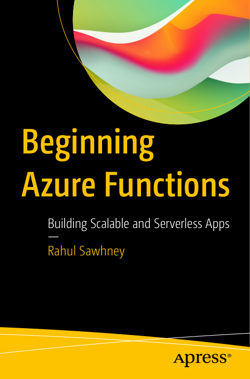 Beginning Azure Functions: Building Scalable and Serverless Apps » скачать книгу в формате pdf ...